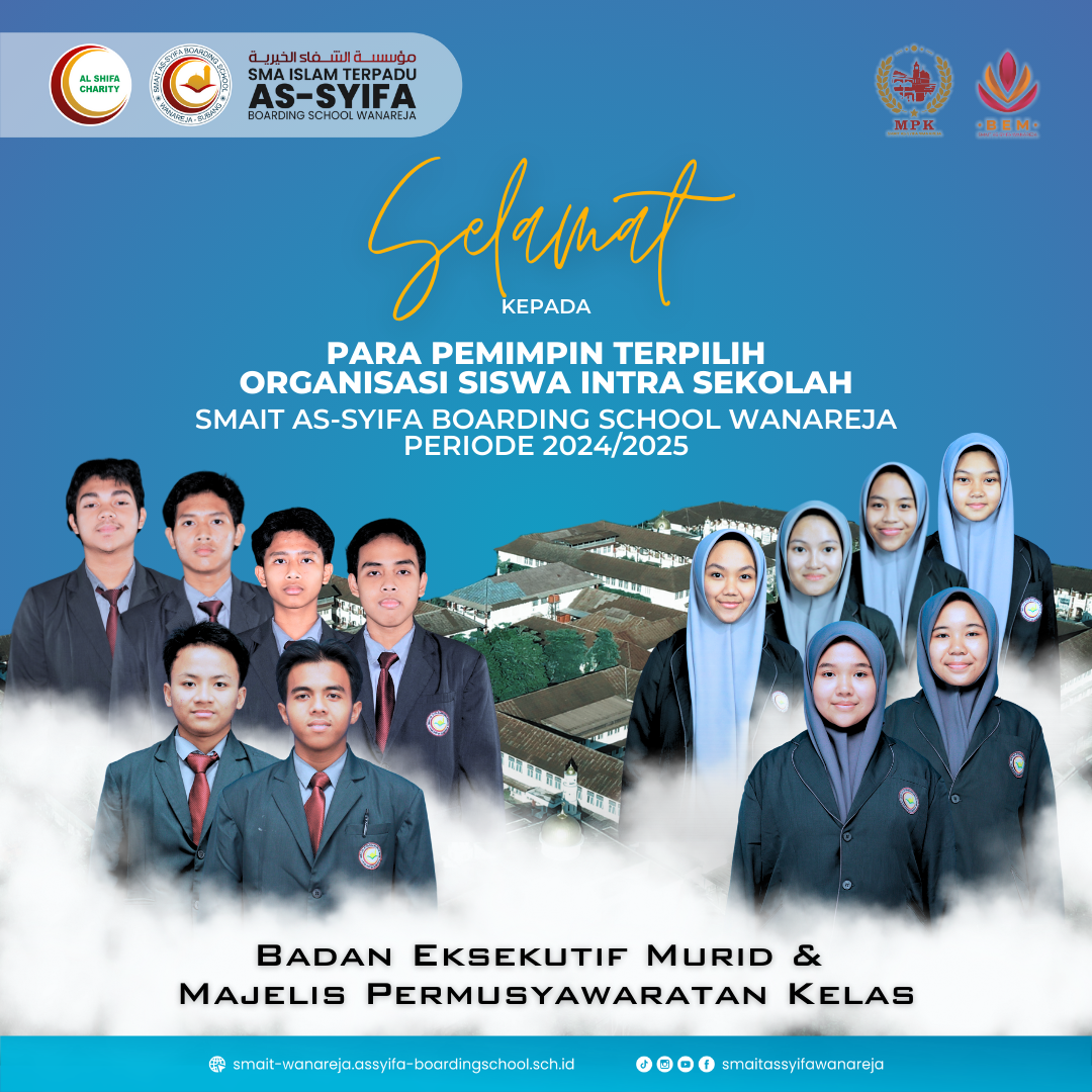 PEMIRA SMAIT As-Syifa Boarding School 2024 - SMAIT AS-SYIFA BOARDING SCHOOL WANAREJA